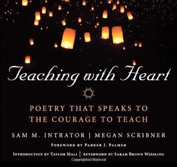 Courageous Hearts: Teachers Write about Their Work