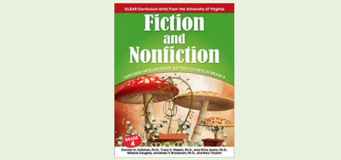 Fiction and Nonfiction Units for Gifted Students in Grade 4