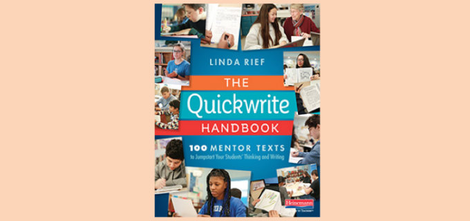 Quickwrite Handbook 100 Mentor Texts to Jumpstart Students