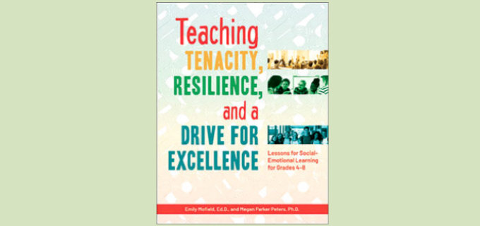 Teaching Tenacity, Resilience, and a Drive for Excellence