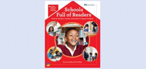 Schools Full of Readers: Tools for Teachers, Coaches, Leaders