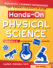 Hands-On Physical Science, Grades 6-8: Authentic Learning