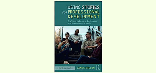 Using Stories for Professional Development: 35 Tales