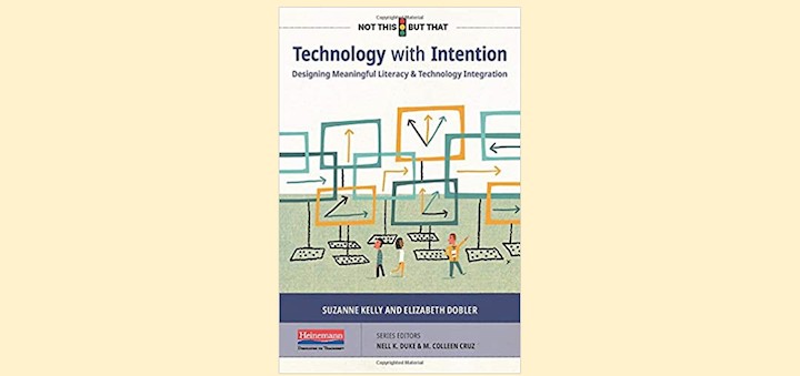 Technology with Intention: Designing Meaningful Literacy