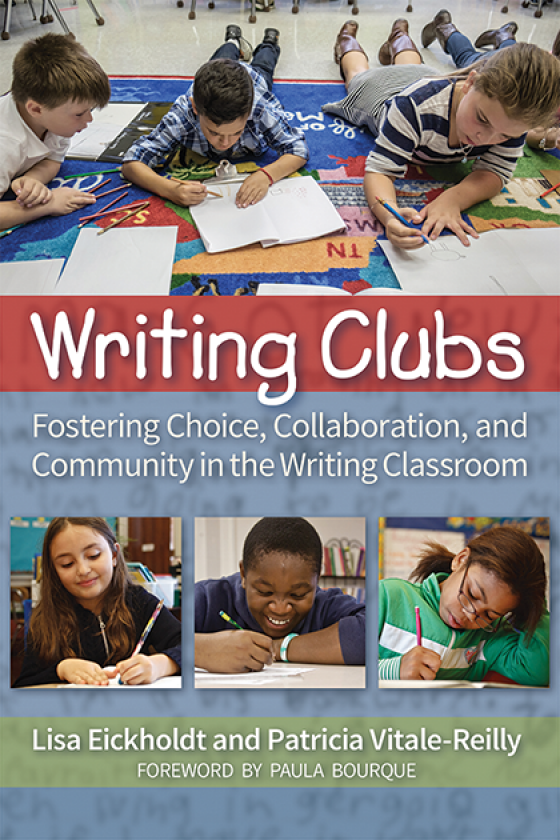 Writing Clubs: Fostering Choice, Collaboration and Community