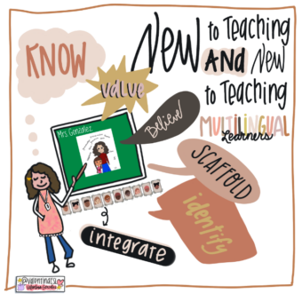 Multilinguals: 5 Keys to Success New Teachers Need to Know