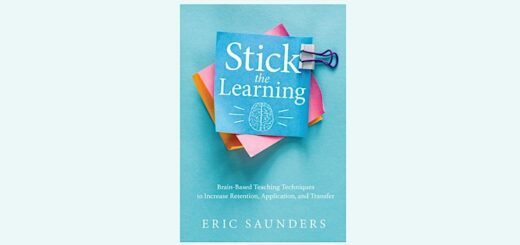 7 Brain-Based Ways to Make Learning Stick
